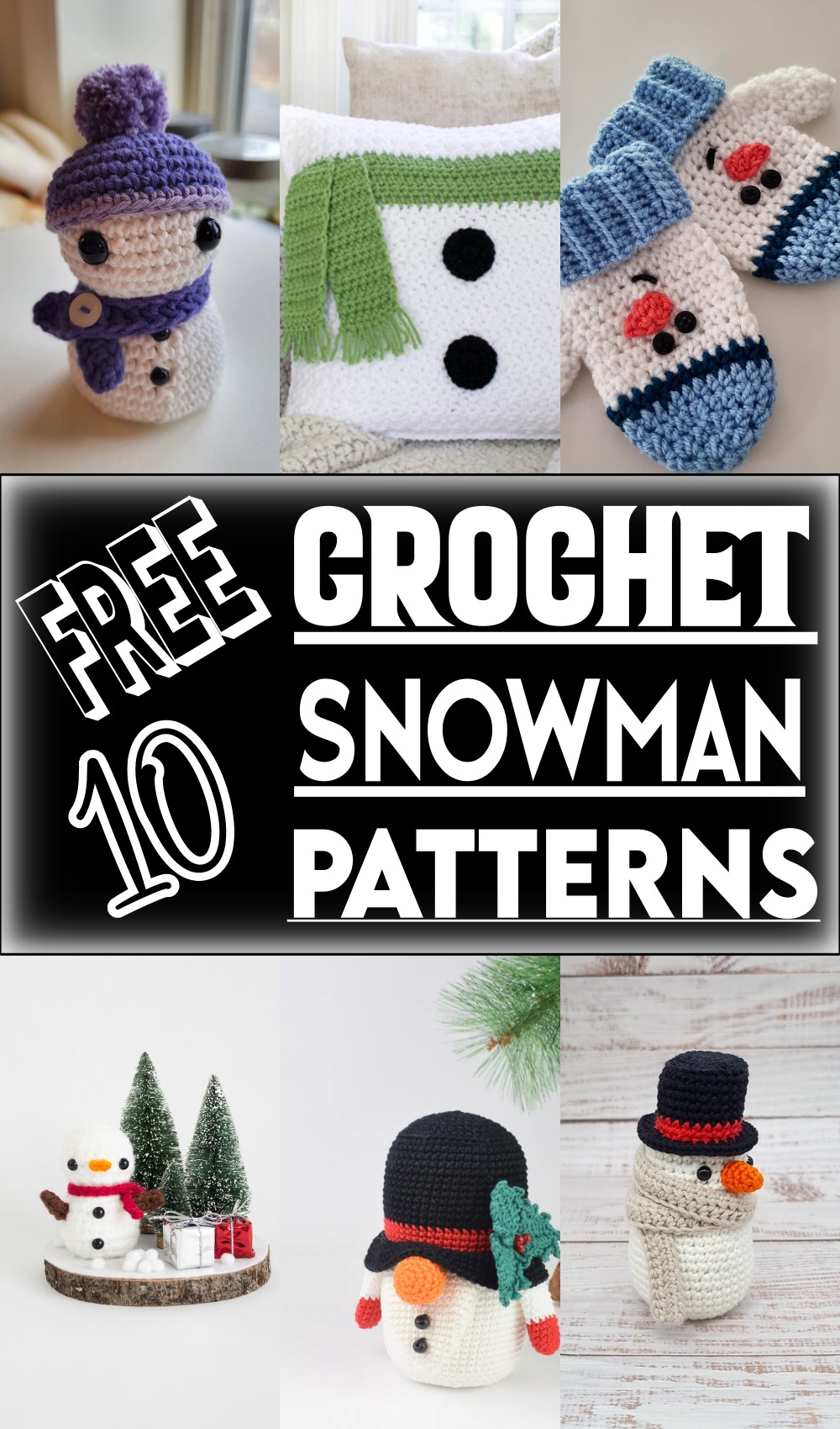 10 Free Crochet Snowman Patterns For Holiday Season - The Newlywed