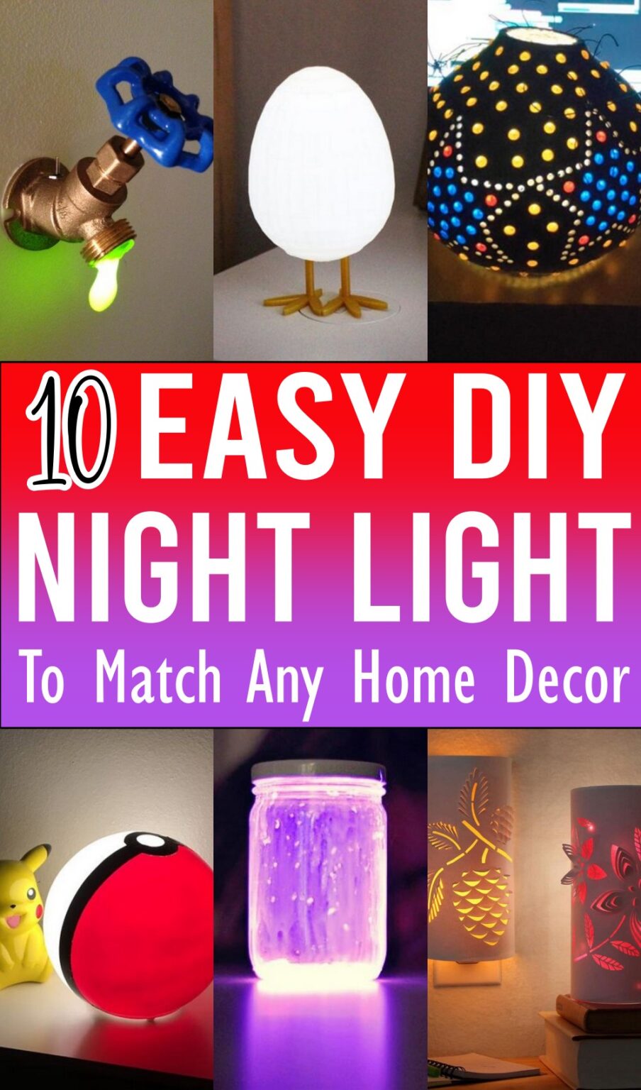 10 DIY Night Light To Match Any Home Decor - The Newlywed
