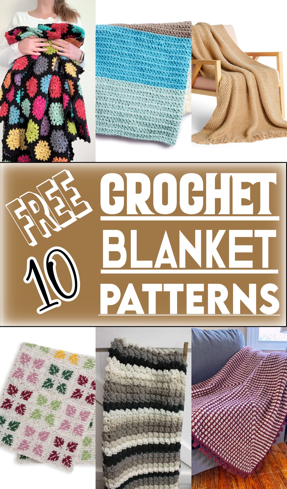 10 Free Crochet Blanket Patterns For Spreading Coziness Around - The ...