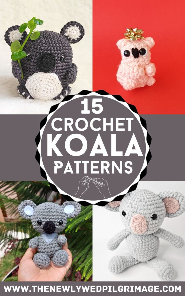 14 Cute Crochet Koala Patterns For Free - The Newlywed