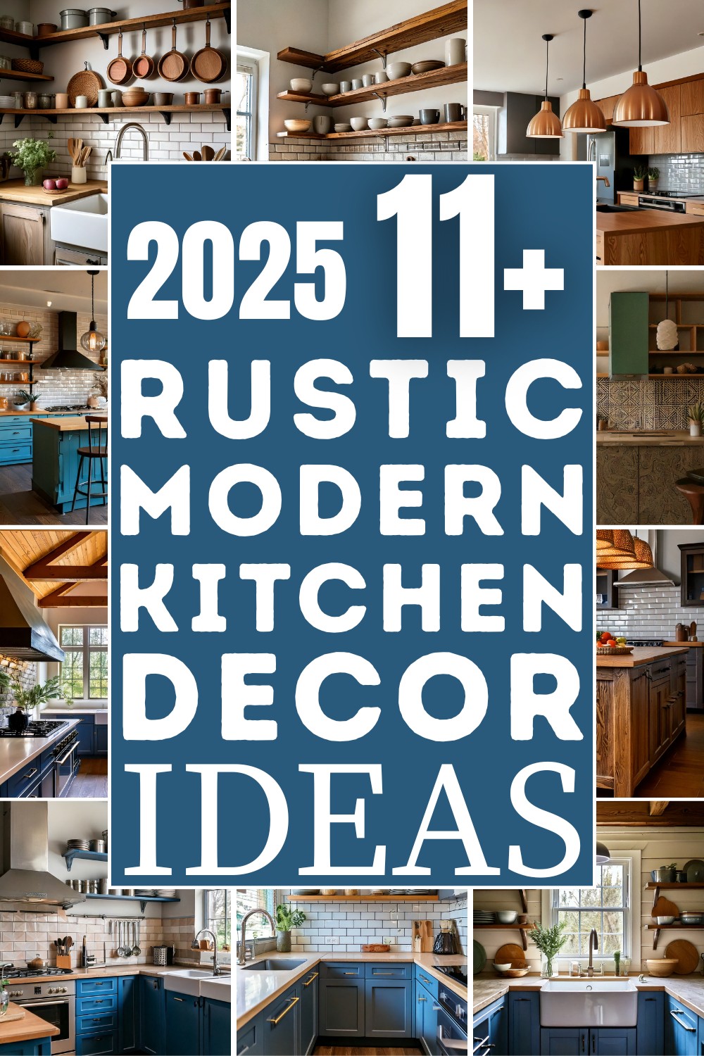 12 Rustic Modern Kitchen Decor Ideas For Effortless Elegance - The Newlywed