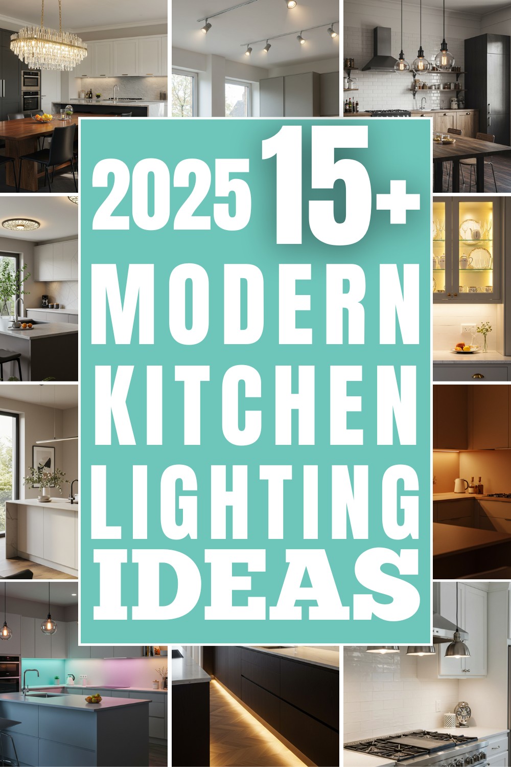 15 Amazing Modern Kitchen Lighting Ideas for Every Style - The Newlywed