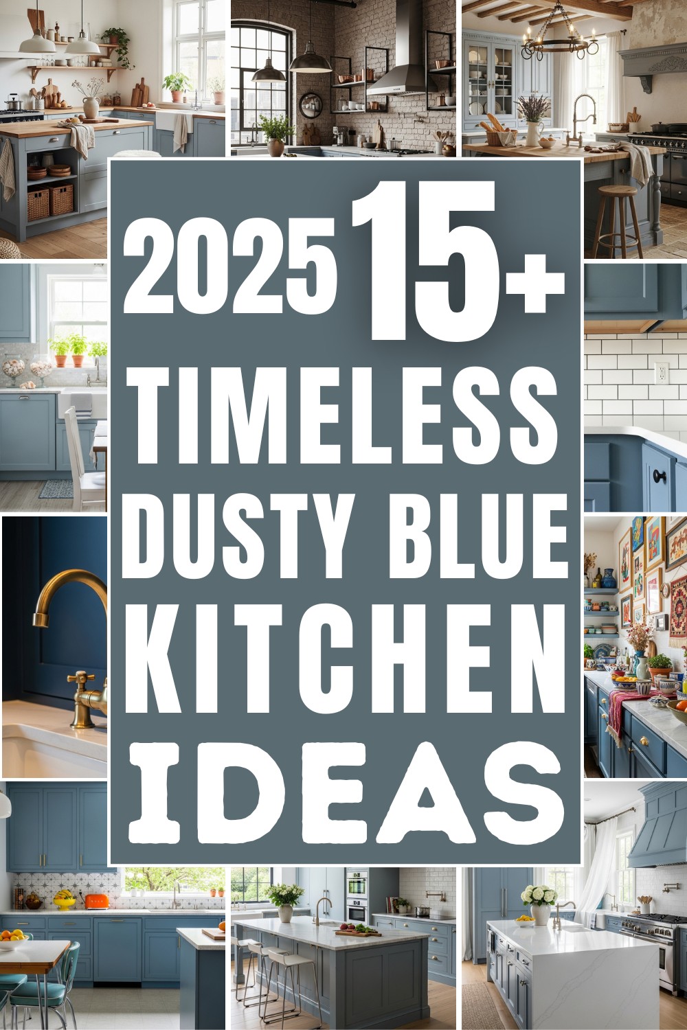 15 Dusty Blue Kitchen Ideas to Inspire Your Next Makeover - The Newlywed